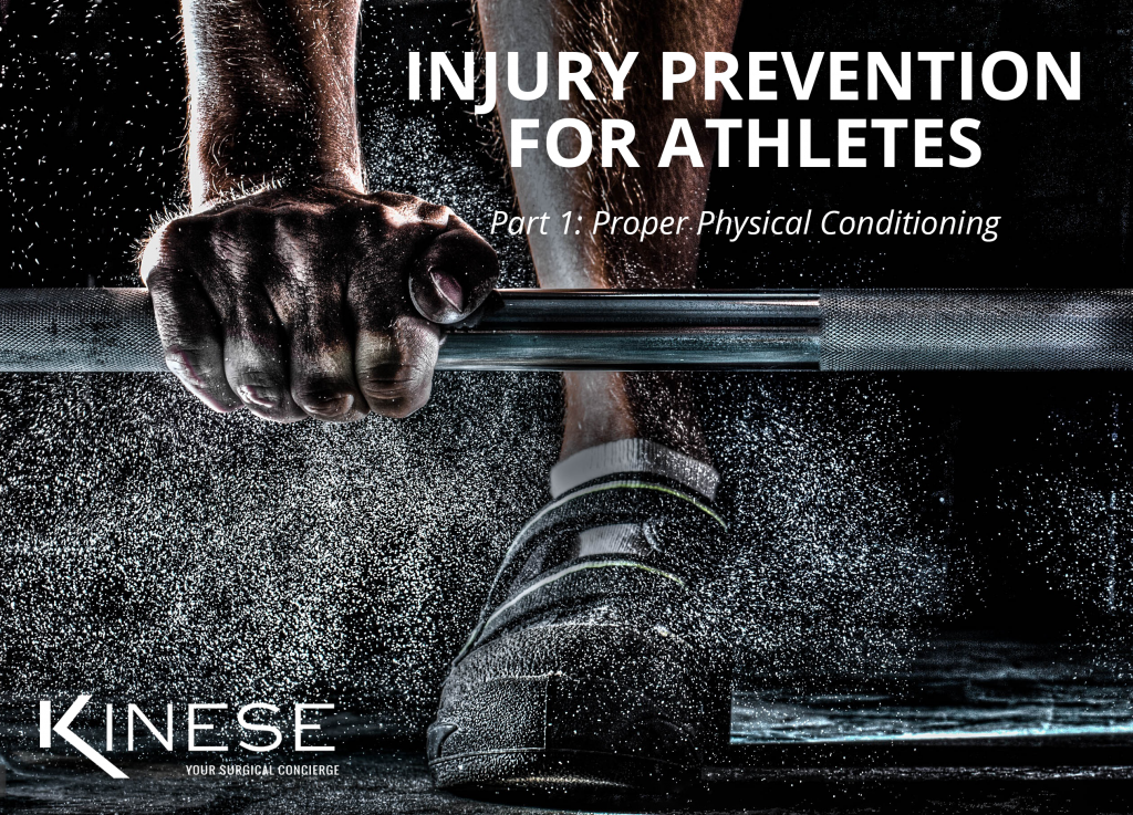 Proper Physical Conditioning - Kinese